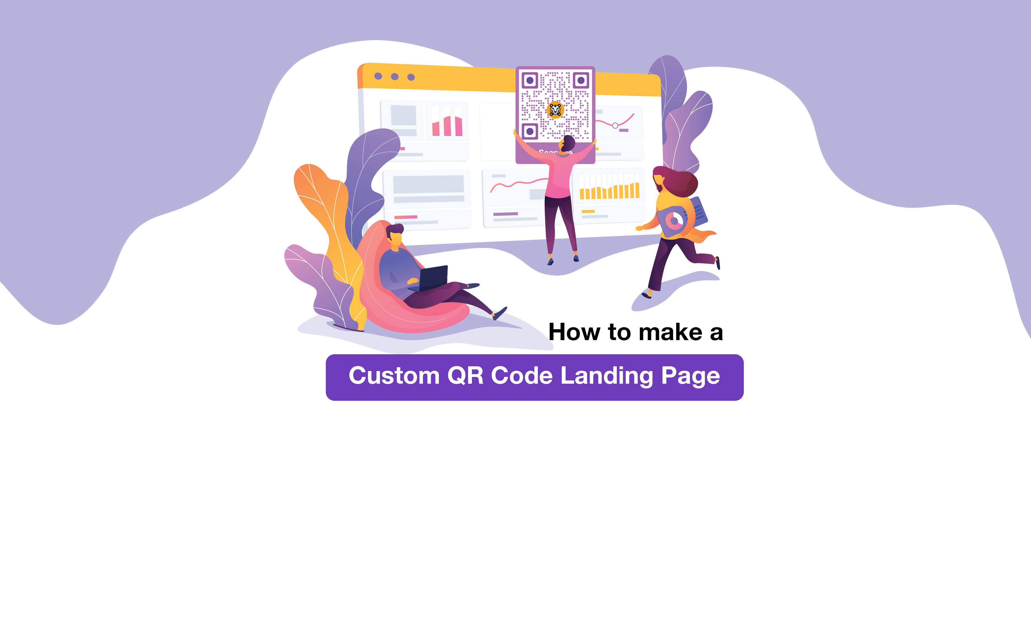 How to make a custom QR code landing page in 7 steps - Free Custom QR ...